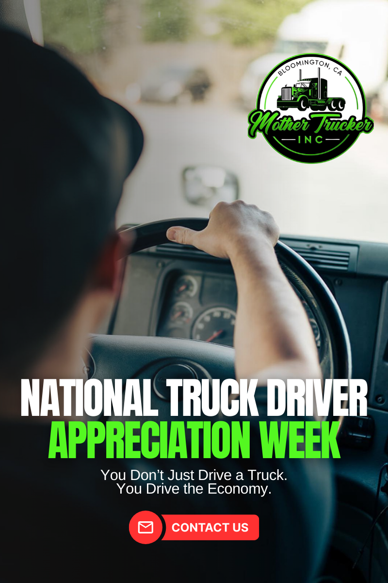 Driver Appreciation Week: Honoring the Ones Who Keep America Rolling – Mother Trucker Shop