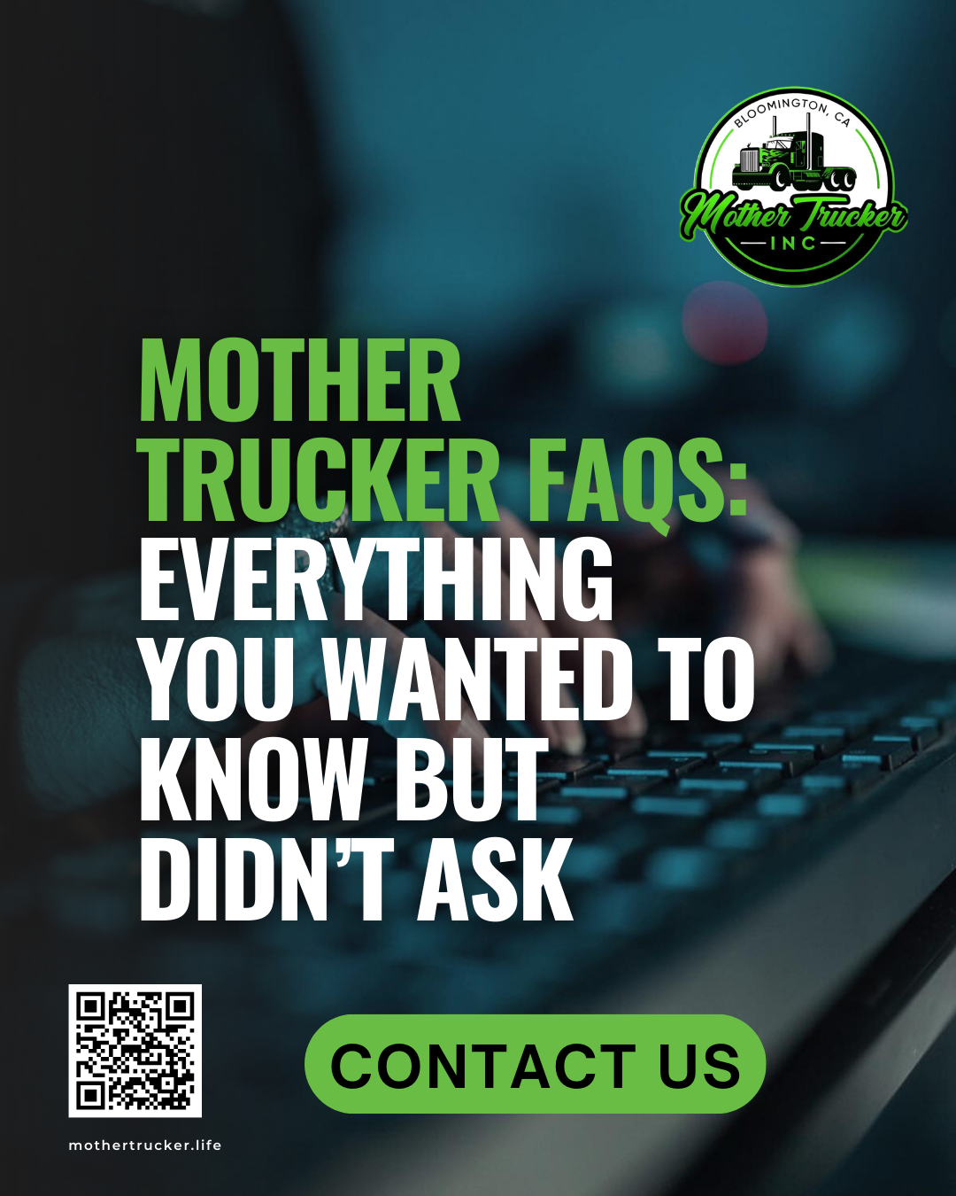 Mother Trucker FAQs: Everything You Wanted to Know but Didn’t Ask ...